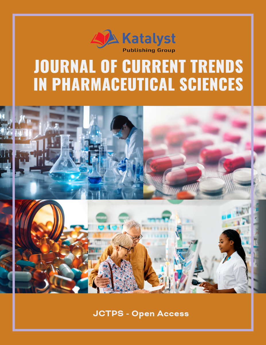 Journal Of Current Trends In Pharmaceutical Sciences JCTPS KATALYST Journal Of Current Trends In Pharmaceutical Sciences JCTPS KATALYST